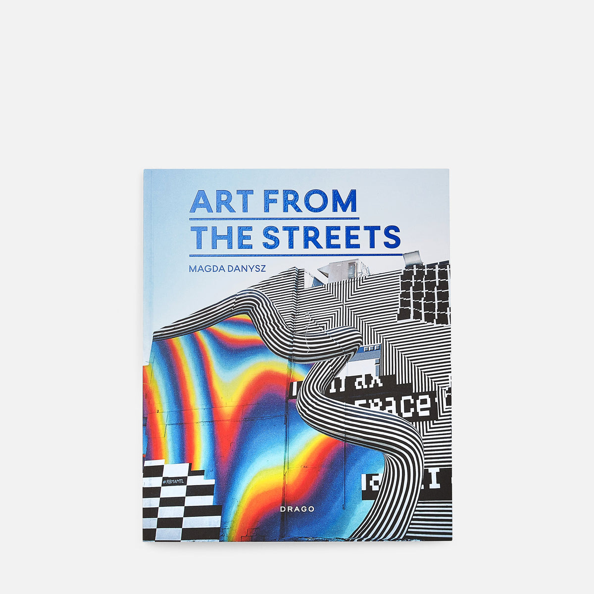 Drago Art From The Streets