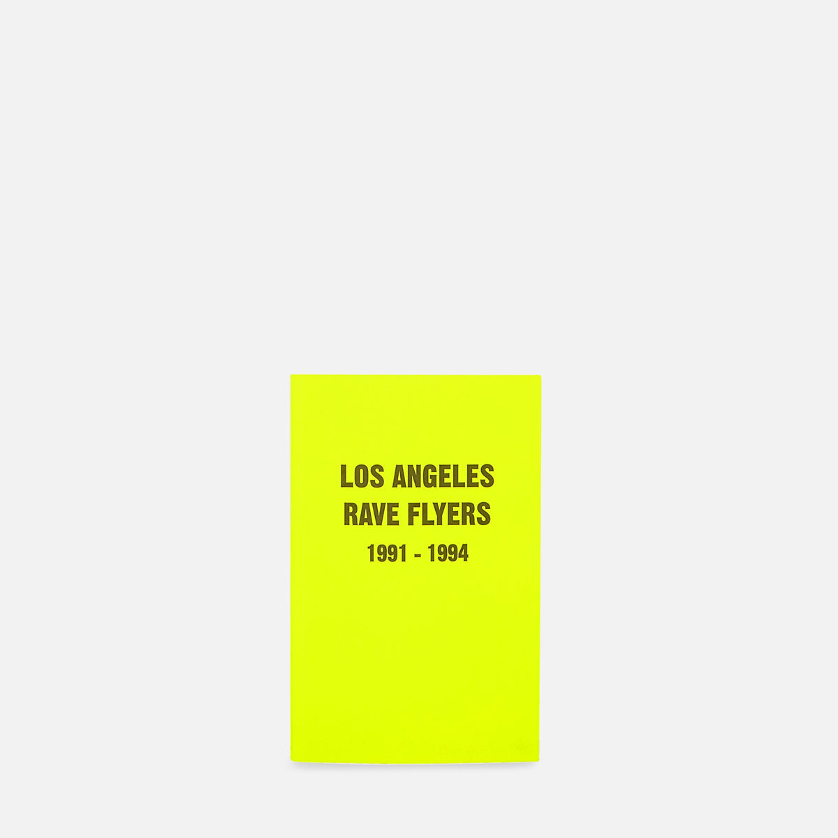 Los Angeles Rave Flyers 1991-1994