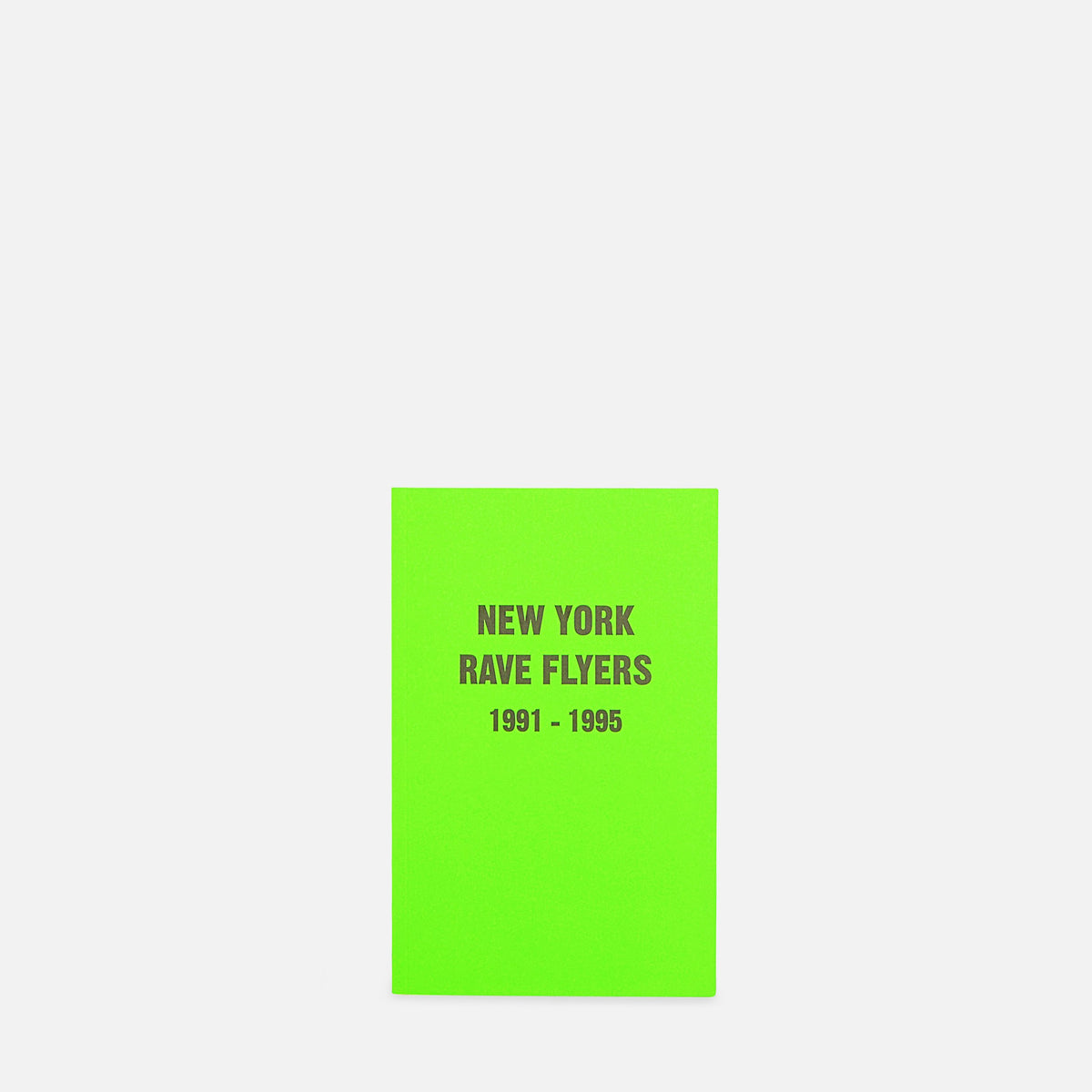 New York Rave Flyers 1991-1995